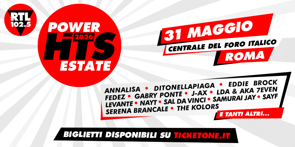 RTL 102.5 Power Hits Estate 2026, i primi nomi del grande evento a Roma ...